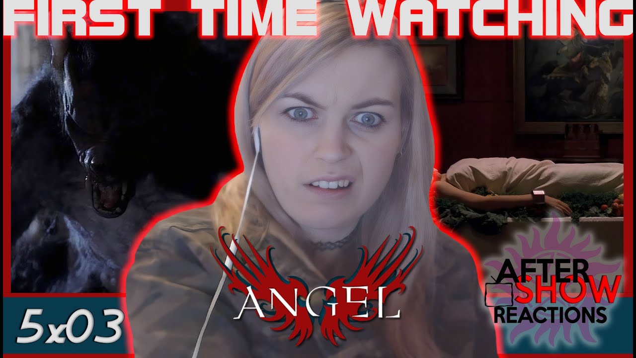 Angel 5x03 - "Unleashed" Reaction - YouTube