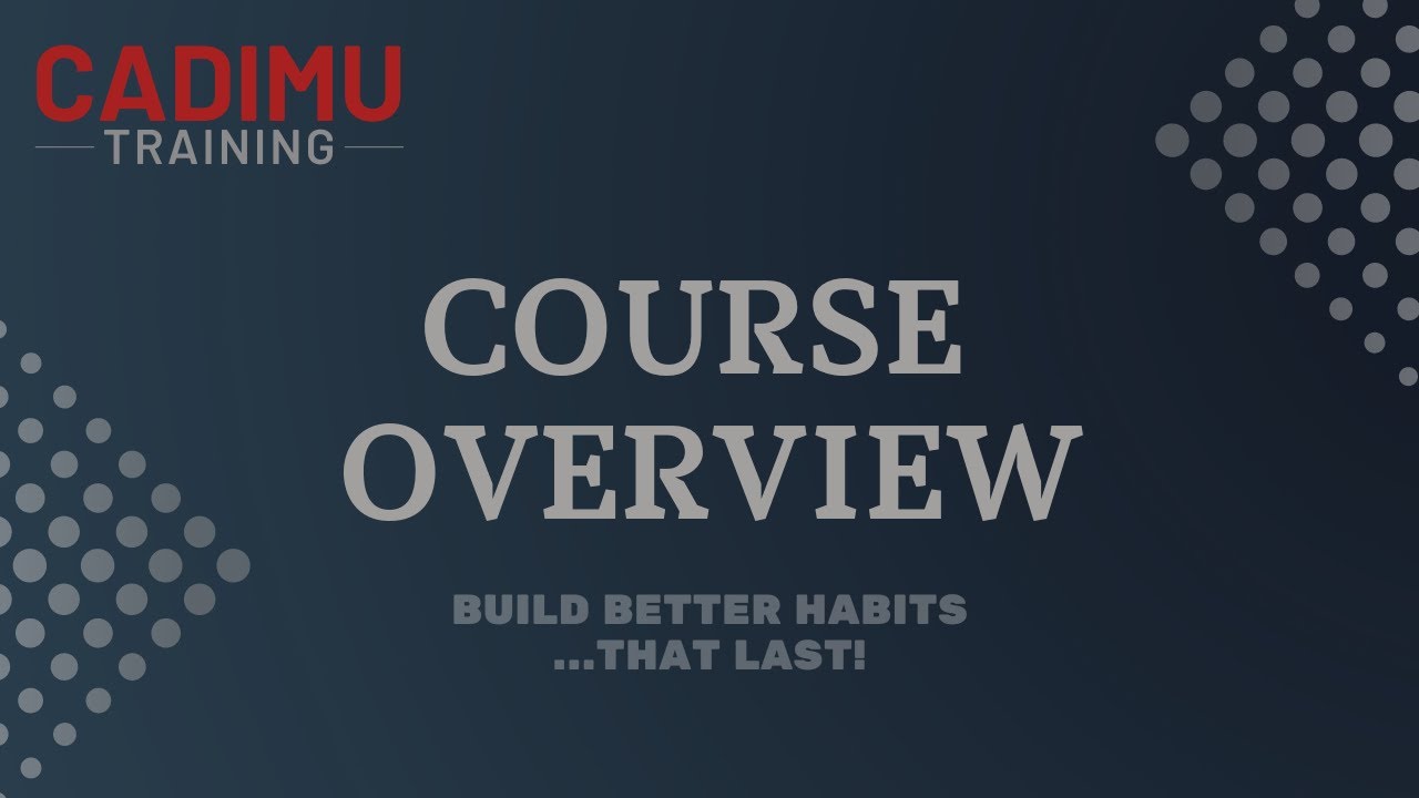 Cadimu Habit Course Overview - YouTube