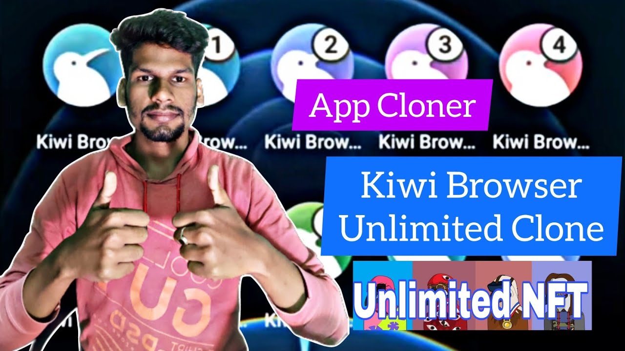 How to Create Unlimited Kiwi Browser Clone | Kiwi Browser Unlimited ...