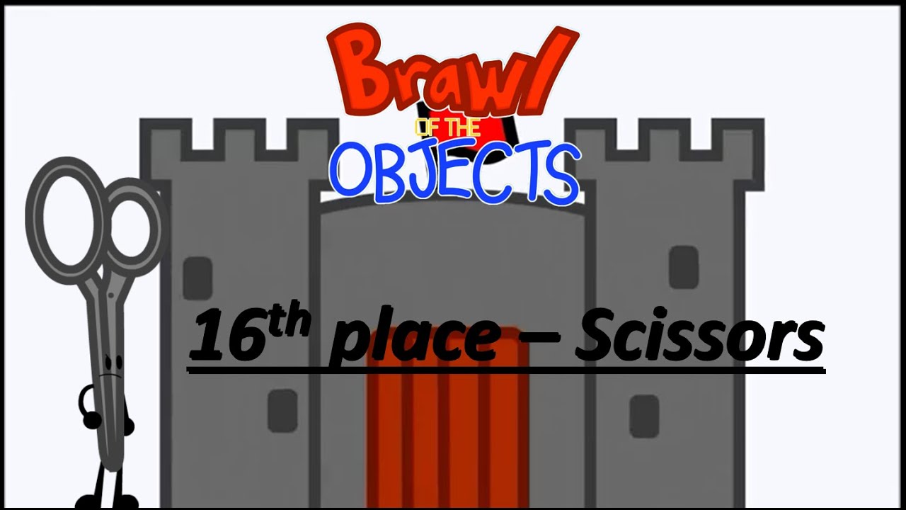 brawl of the objects - best of scissors - YouTube
