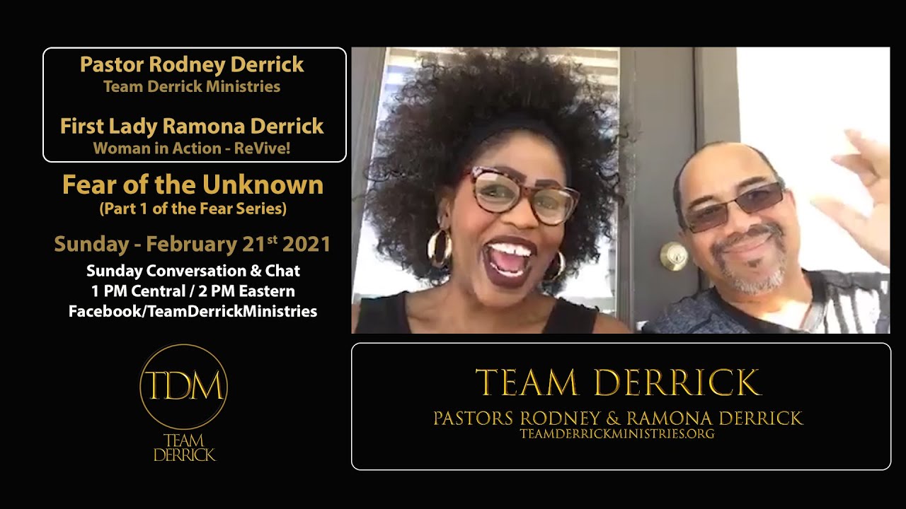 Fear of the Unknown | Team Derrick Conversation & Chat Bible Talk - YouTube