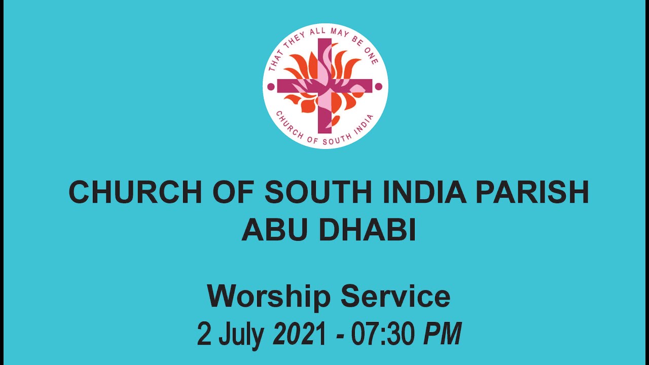 Evensong 02 July At 07 30 PM UAE Time CSI Parish Abu Dhabi YouTube evensong-02-july-at-07-30-pm-uae-time-csi-parish-abu-dhabi-youtube