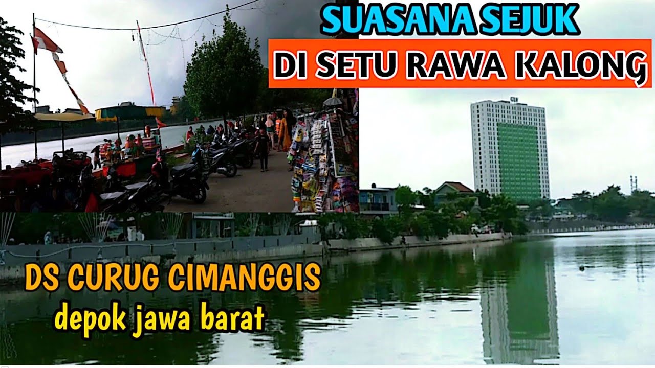SETU RAWA KALONG DI DS CURUG CIMANGGIS DEPOK‼️ DI SEPUTAR DEPOK - YouTube