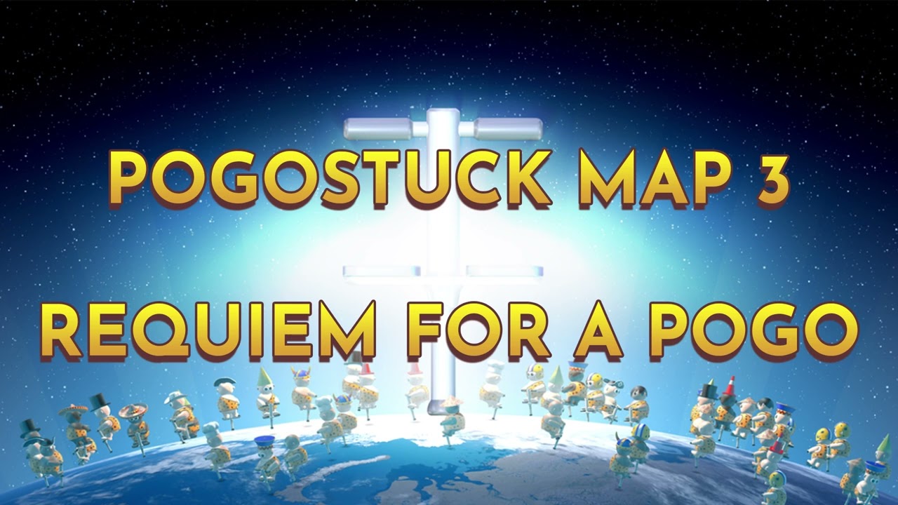 Pogostuck Map 3 Finale Music | REQUIEM FOR A POGO (Official Audio ...