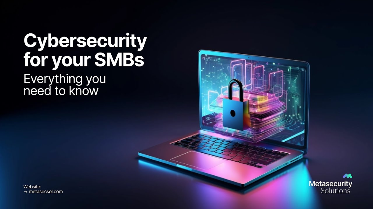 Cybersecurity Essentials for SMBs - YouTube