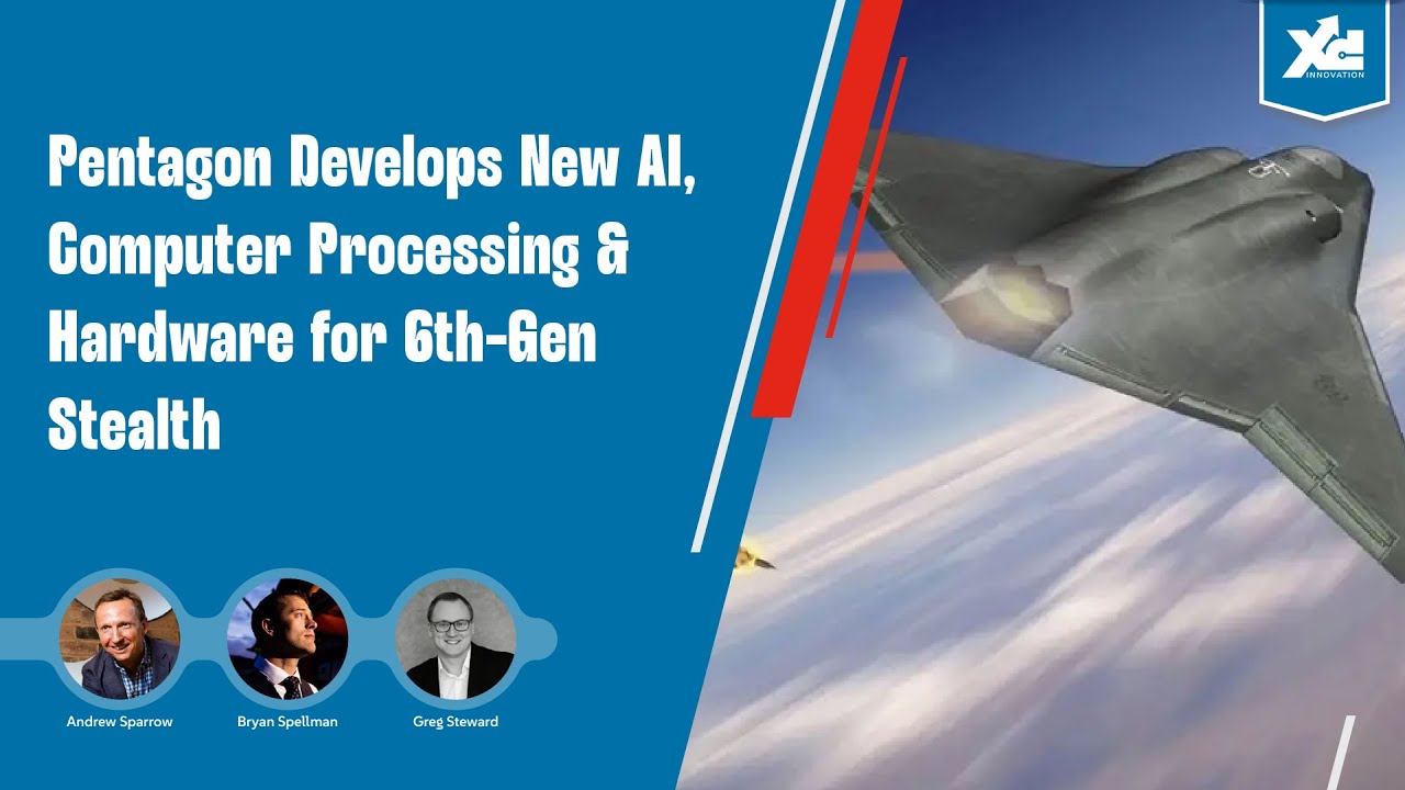 LGD: Pentagon Develops New AI, Computer Processing & Hardware for 6th ...