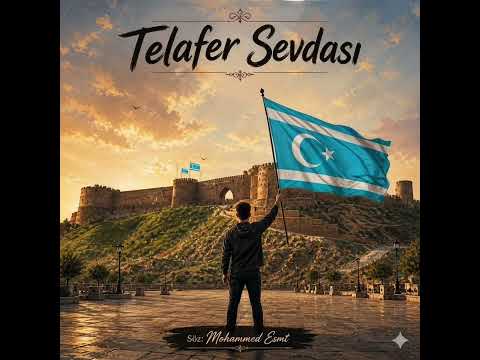 Telafer Sevdası | Türkmen Türküsü (Official Audio)\