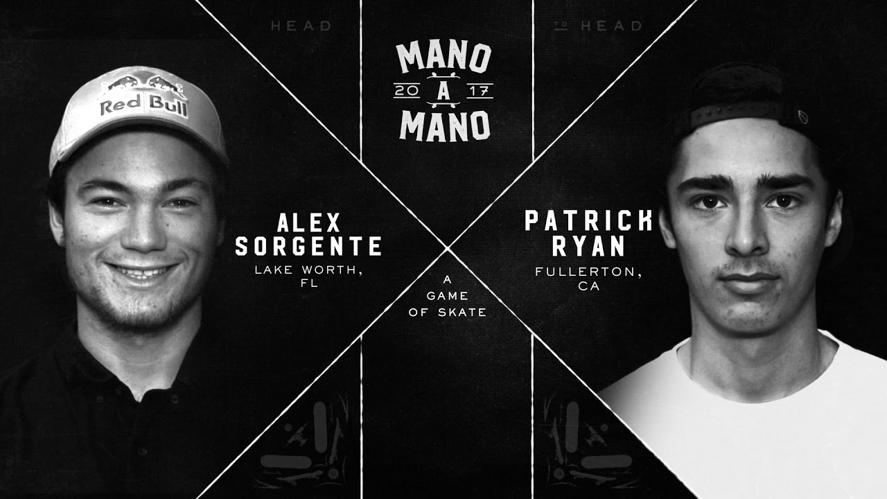 Mano A Mano 2017 - Round 1: Alex Sorgente vs. Patrick Ryan - YouTube