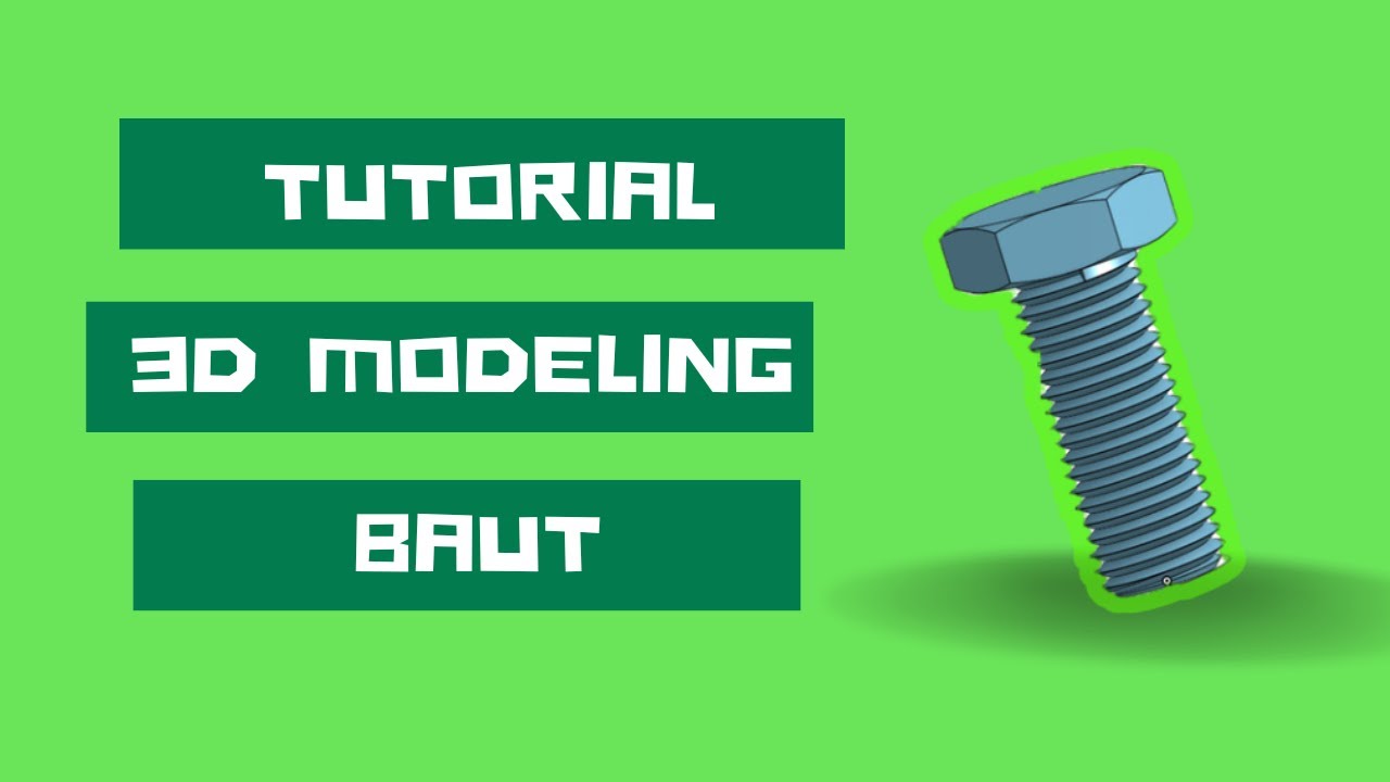 Tutorial membuat baut menggunakan aplikasi OnShape || 3D Modeling baut ...