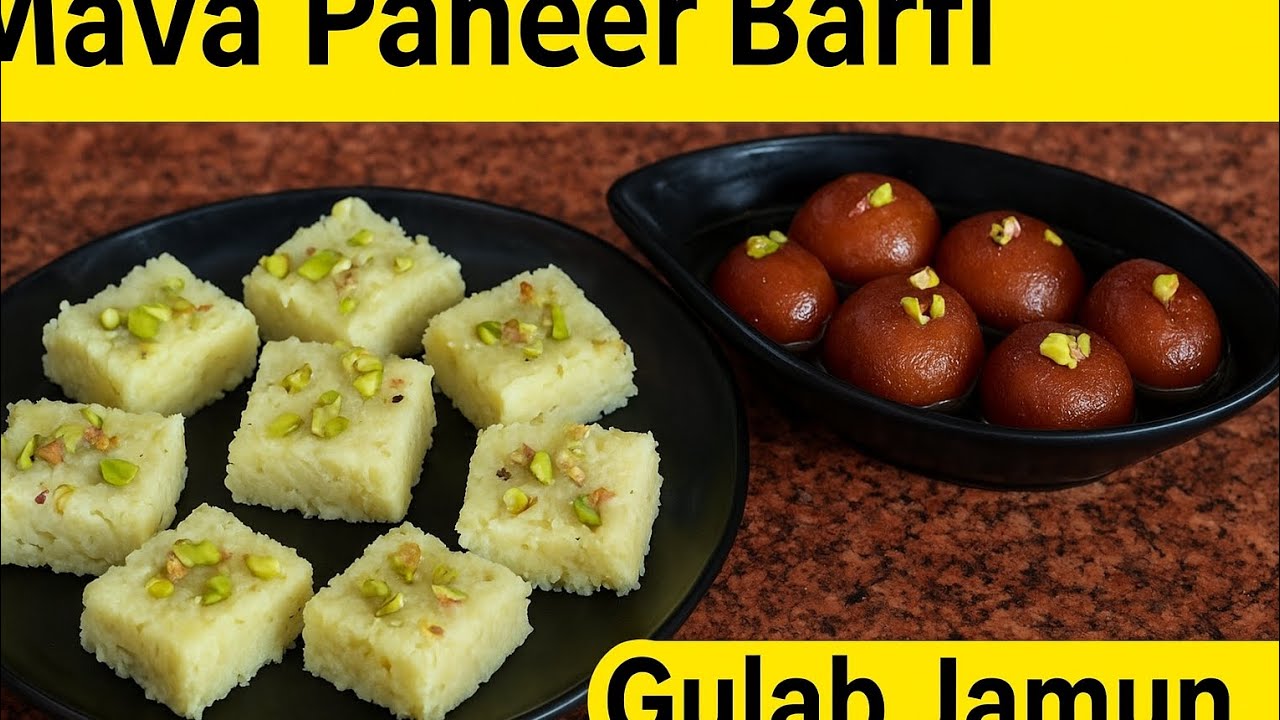 😍 2-in-1 Sweet Delight! Mava Paneer Barfi & Gulab Jamun Recipe - YouTube