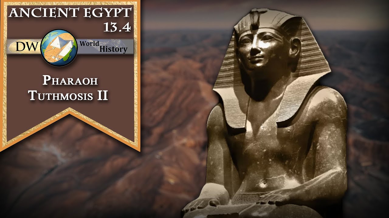 Pharaoh Tuthmosis II (1492-1479 BC) - YouTube