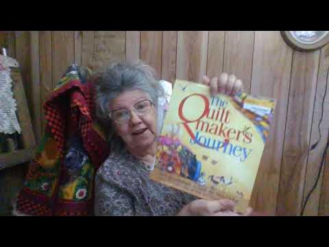 "The Quiltmaker's Journey" written by Jeff Brumbeau - YouTube