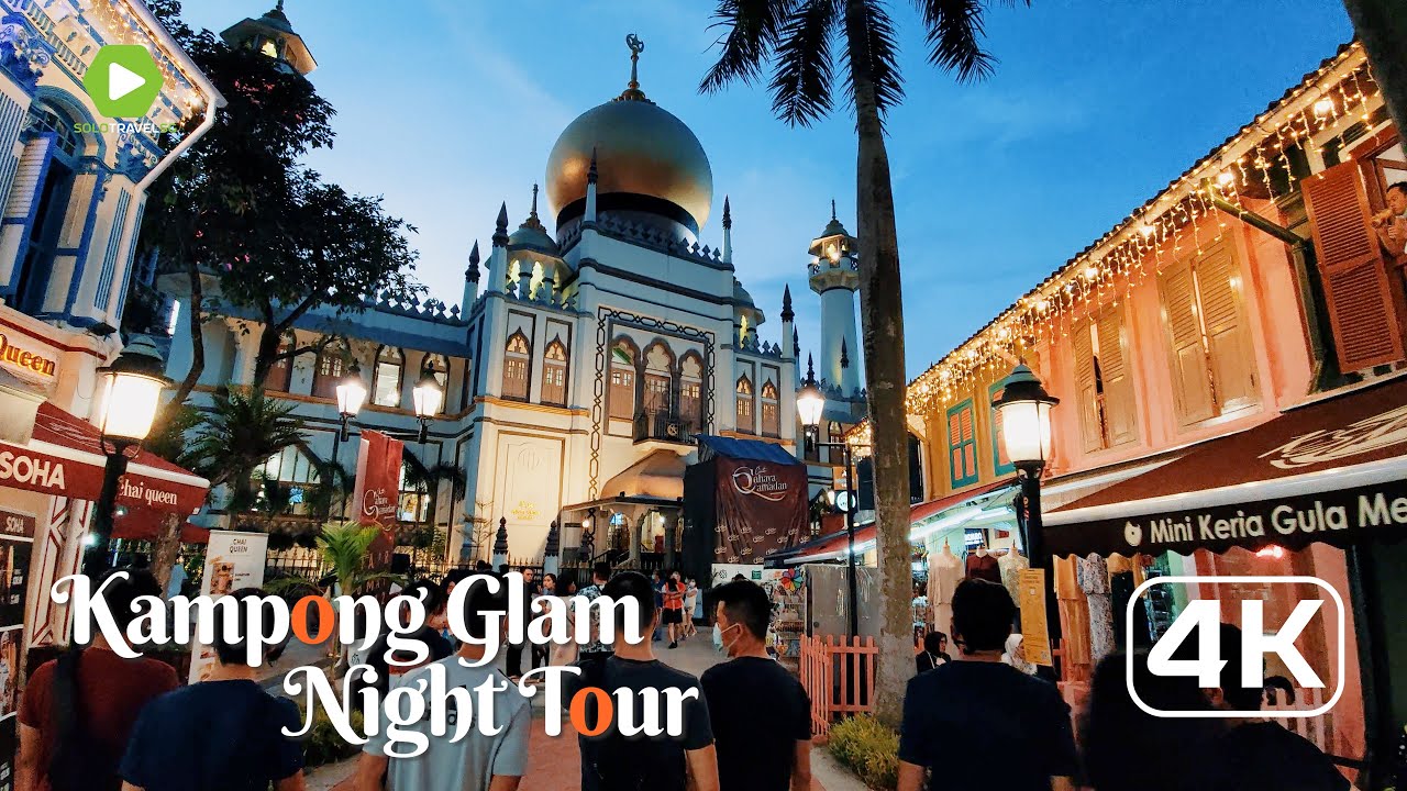 Kampong Glam Night Tour (Most Beautiful Night Street in Singapore?) [4K ...