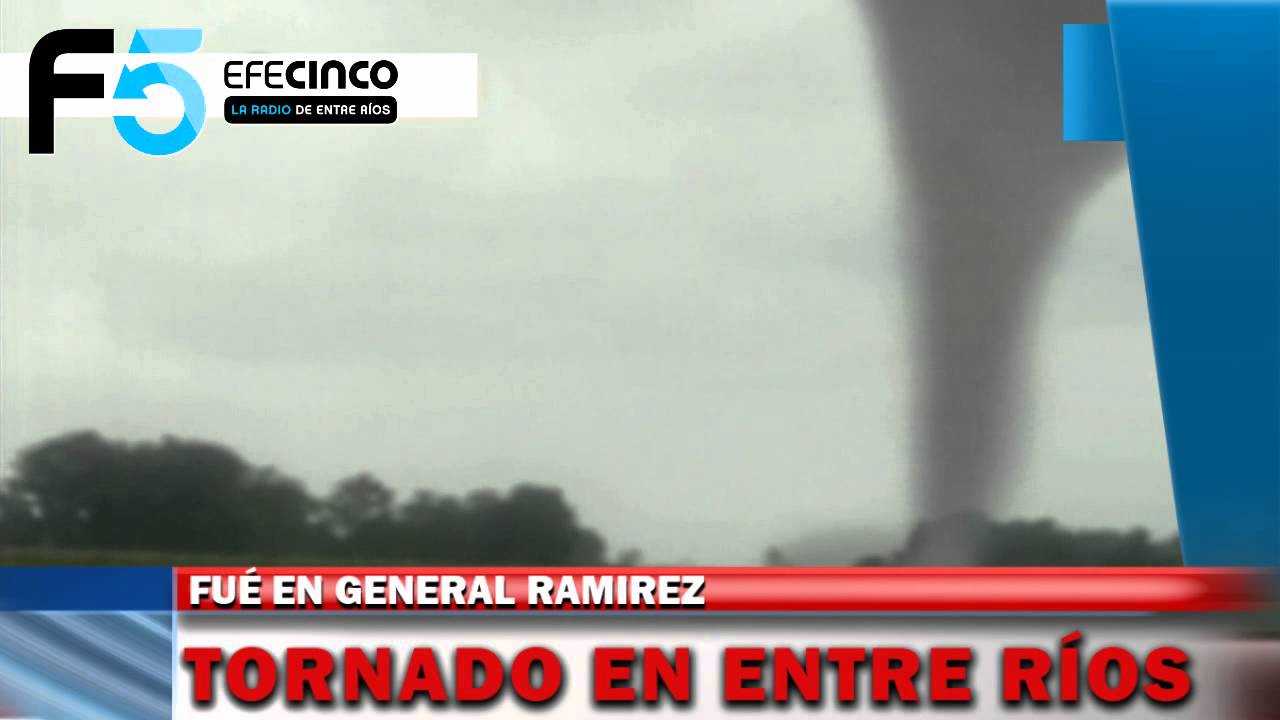 TORNADO EN GENERAL RAMIREZ, ENTRE RÍOS - YouTube