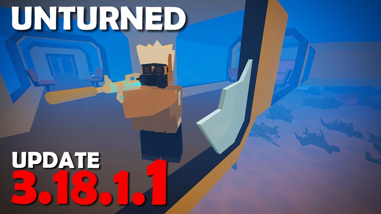 Unturned - UPDATE 3.18.1.1 | NOVA BASE SUBAQUÁTICA NA DEADZONE - YouTube