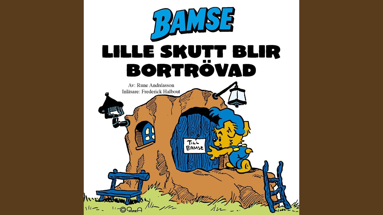 Lille Skutt blir bortrövad (Outro) - YouTube