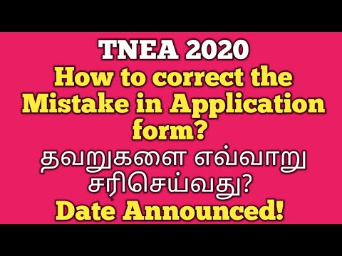 TNEA2020|How correct the mistake in tnea application form?Date ...