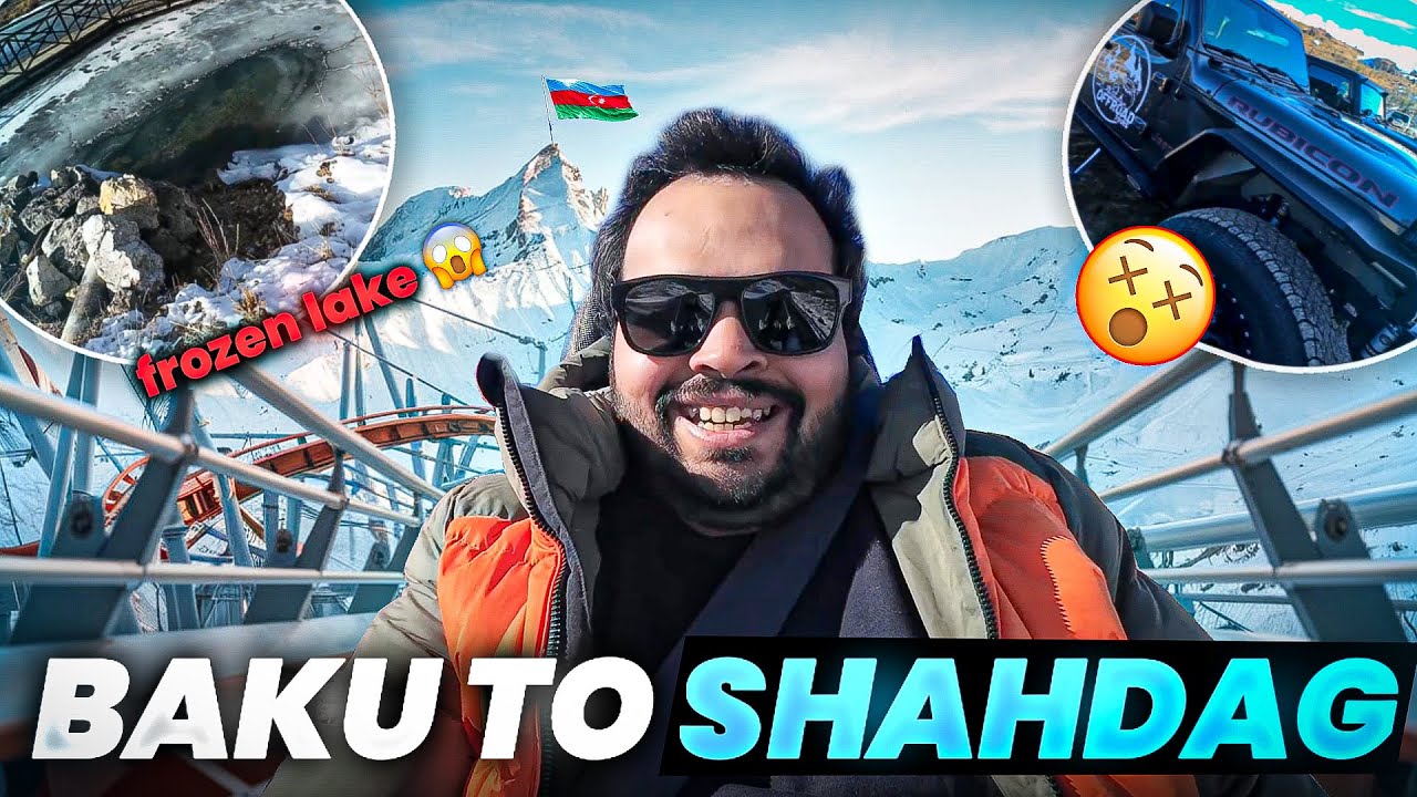 Baku to Shahdag – Azerbaijan's Ultimate Winter Escape! ️🚗 - YouTube