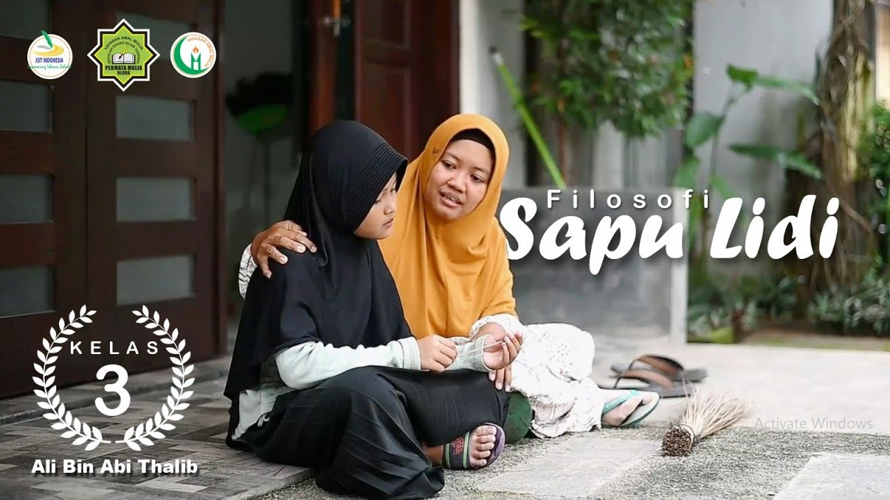 Filosofi Sapu Lidi - 3 Ali Bin Abi Thalib - Lomba Cipta Film Pendek ...