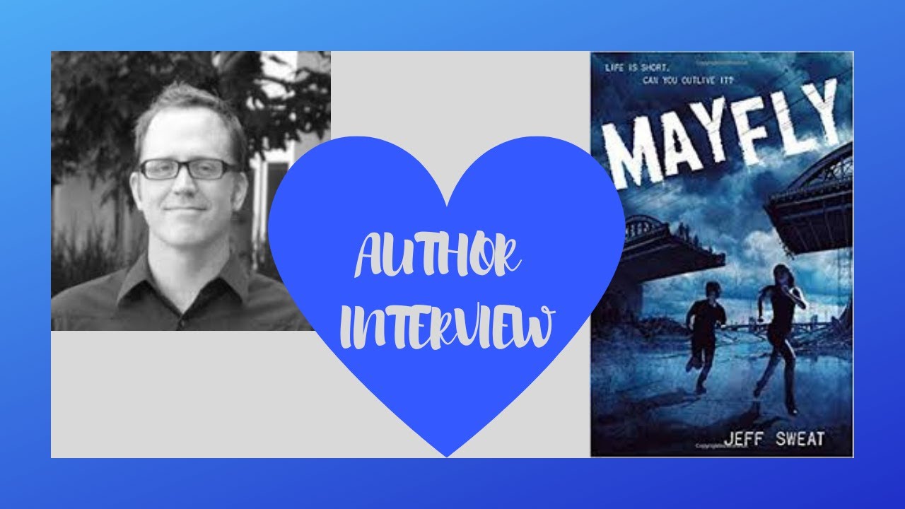 AUTHOR INTERVIEW | JEFF SWEAT | MAYFLY - YouTube