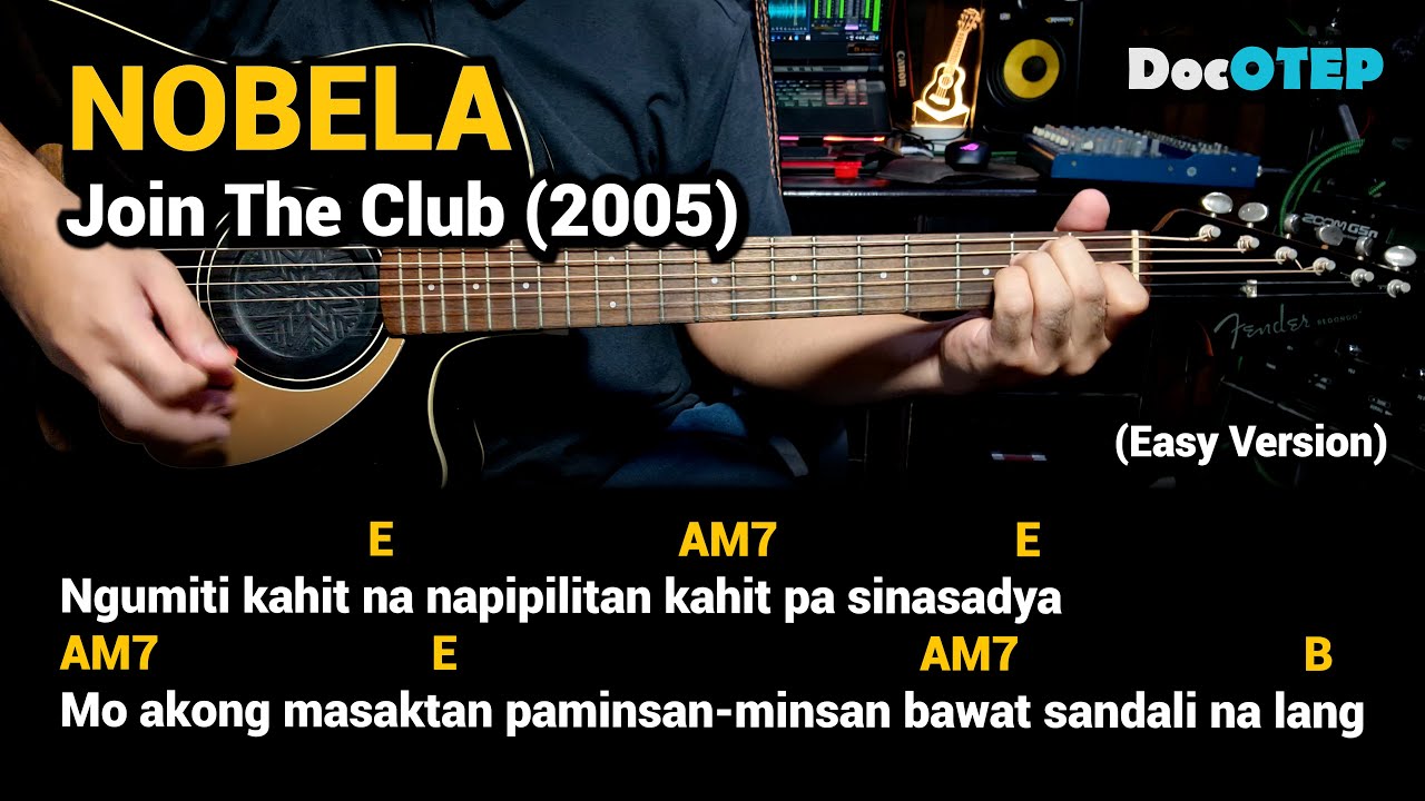 Nobela - Join The Club (Easy Guitar Chords Tutorial with Lyrics ...