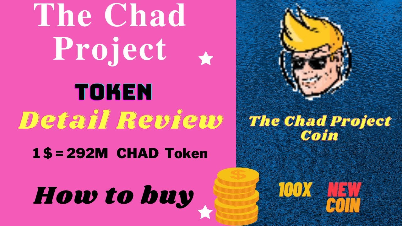 The Chad Project Token Review in Details and how to buy | The Chad ...