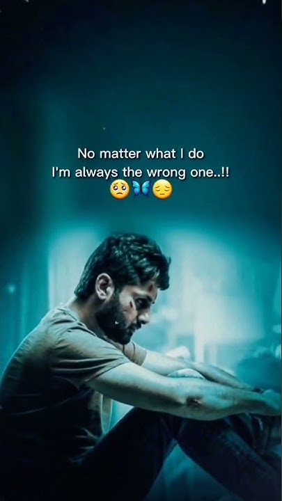 i am always wrong 💔#lines #shorts #viral ️ - YouTube
