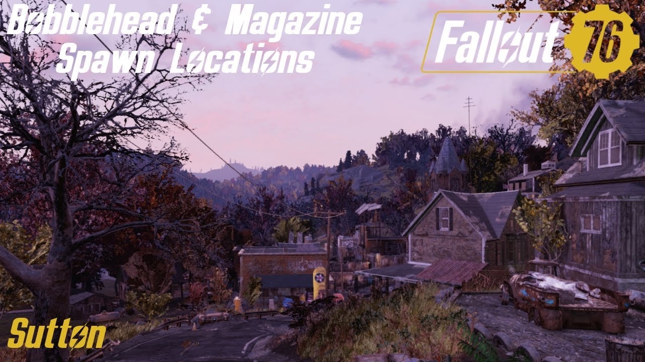 Fallout 76 Bobblehead & Magazine Spawn Locations - Sutton - YouTube