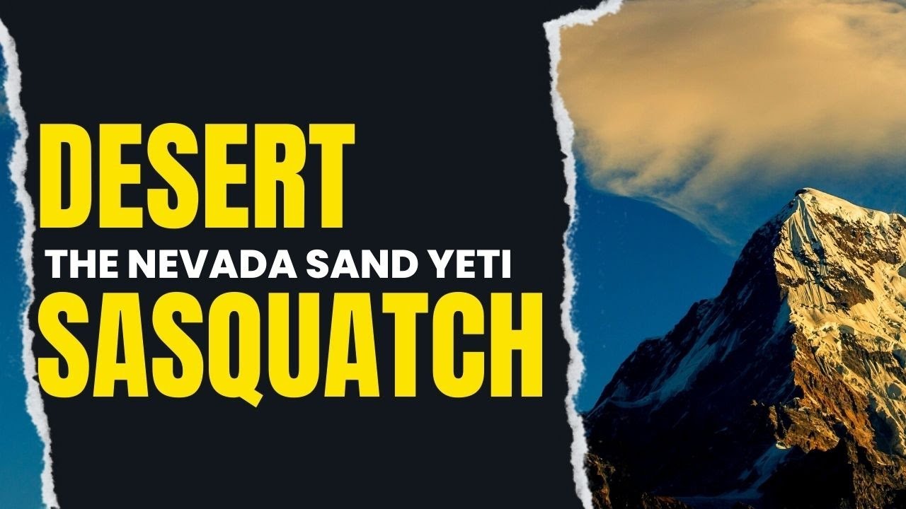 Desert Sasquatch, The Nevada Sand Yeti - YouTube