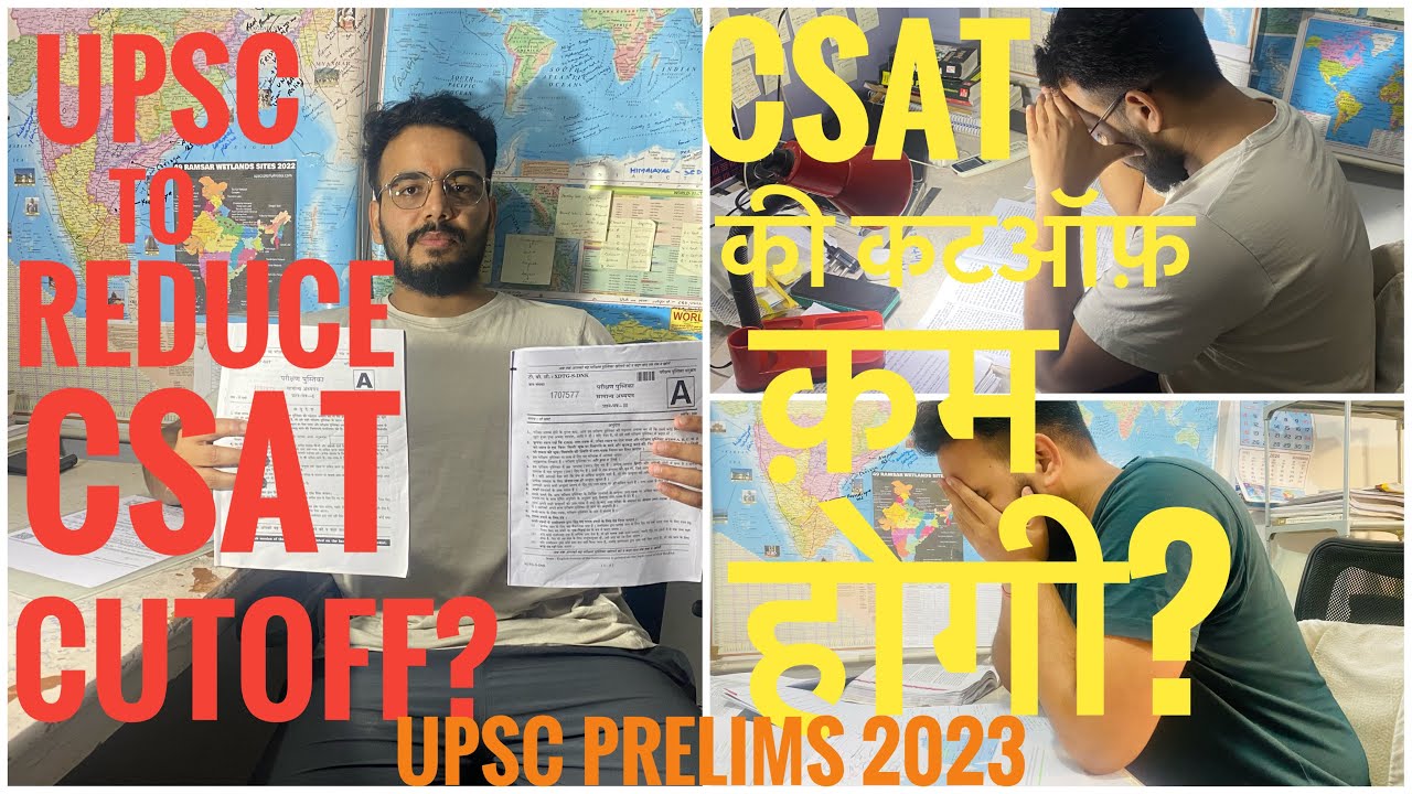 UPSC TO REDUCE CSAT CUTOFF?| UPSC PRELIMS 2023 | IAS EXAM #upsc #ias # ...