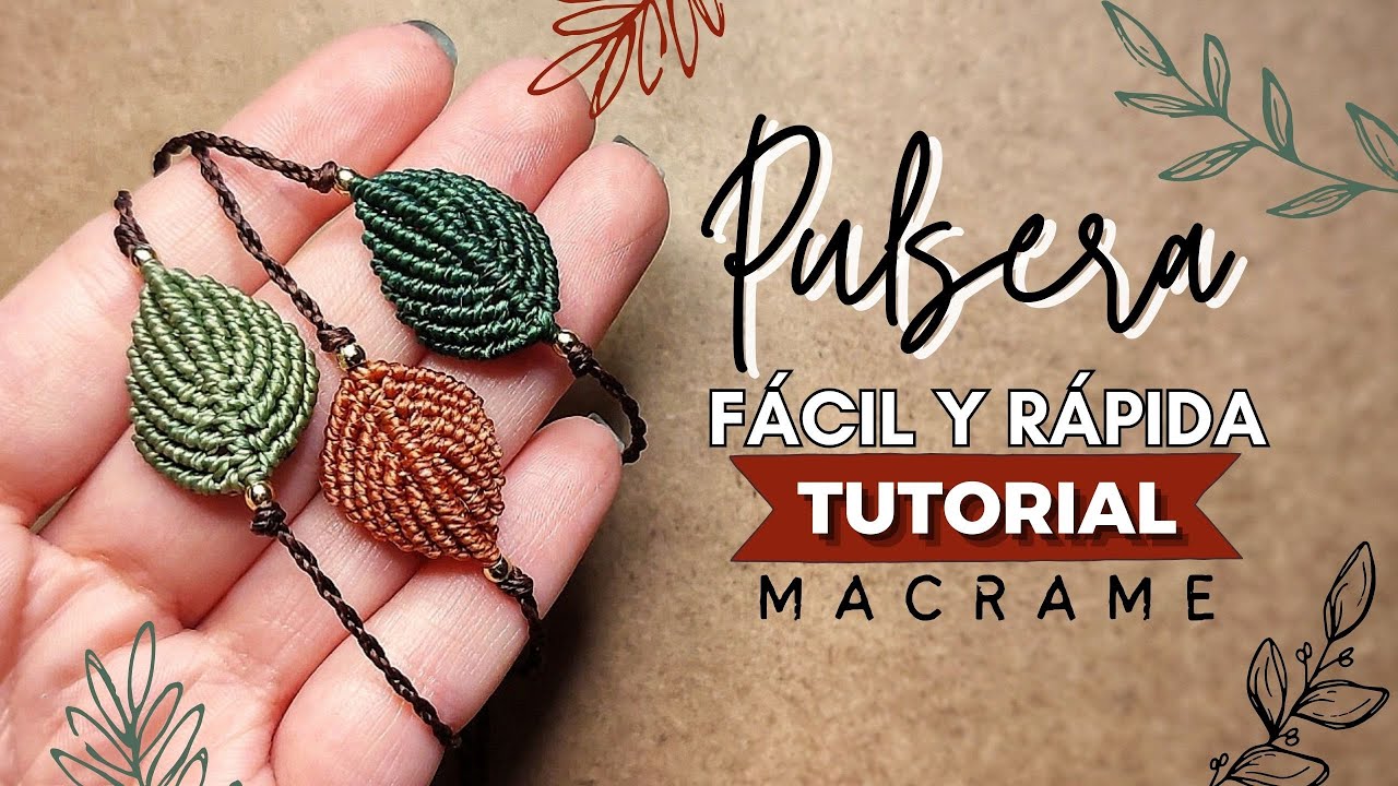 🍂 Pulsera con hoja de Macramé fácil y rápida | #49 DIY Macrame Leaf Bracelet Tutorial - YouTube