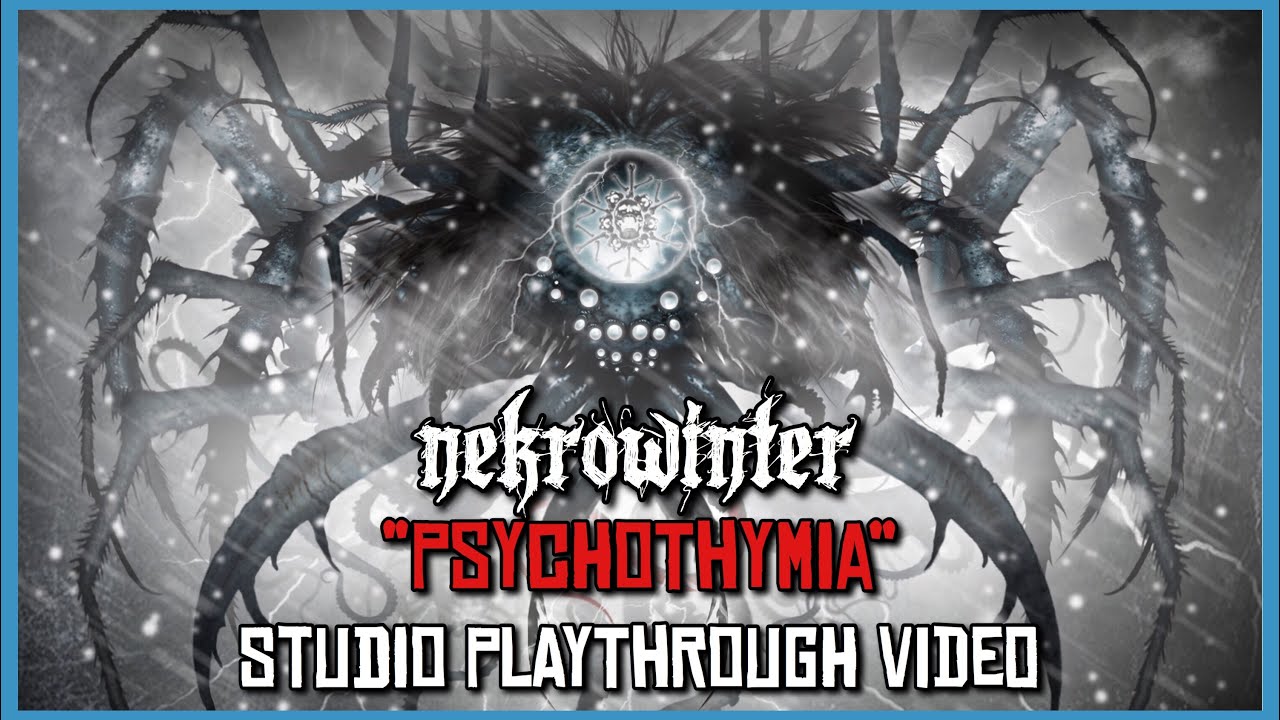 Nekrowinter | "Psychothymia" (Studio Playthrough Video) - YouTube