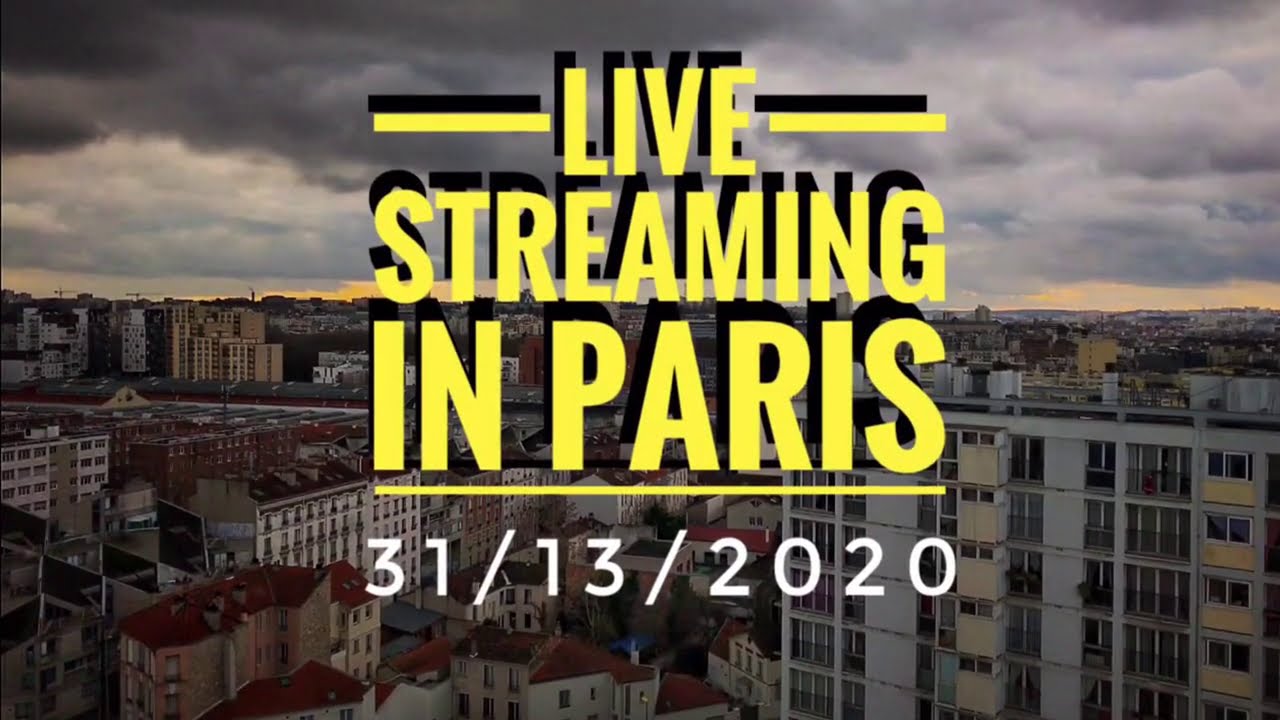 🇫🇷 LIVE STREAMING IN PARIS #3 ( EDIT VERSION ) 31/12/2020 PARIS 4K ...