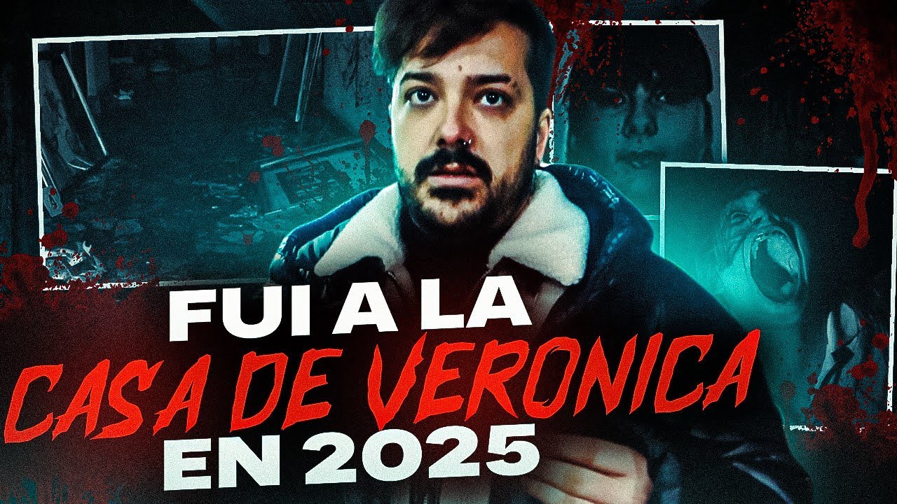 He ido a LA CASA DE VERÓNICA en 2025 - EL SUCESO más PARANORMAL de ...