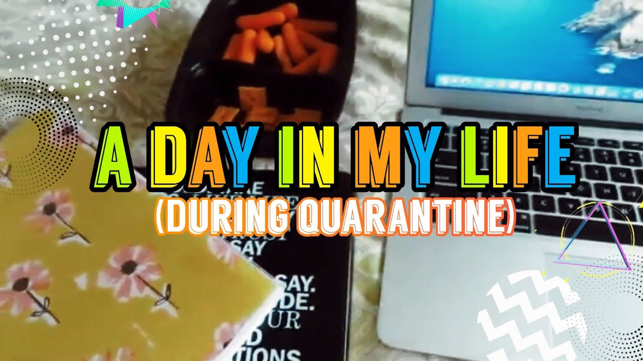 A DAY IN MY LIFE!!! (During corona virus quarantine) - YouTube