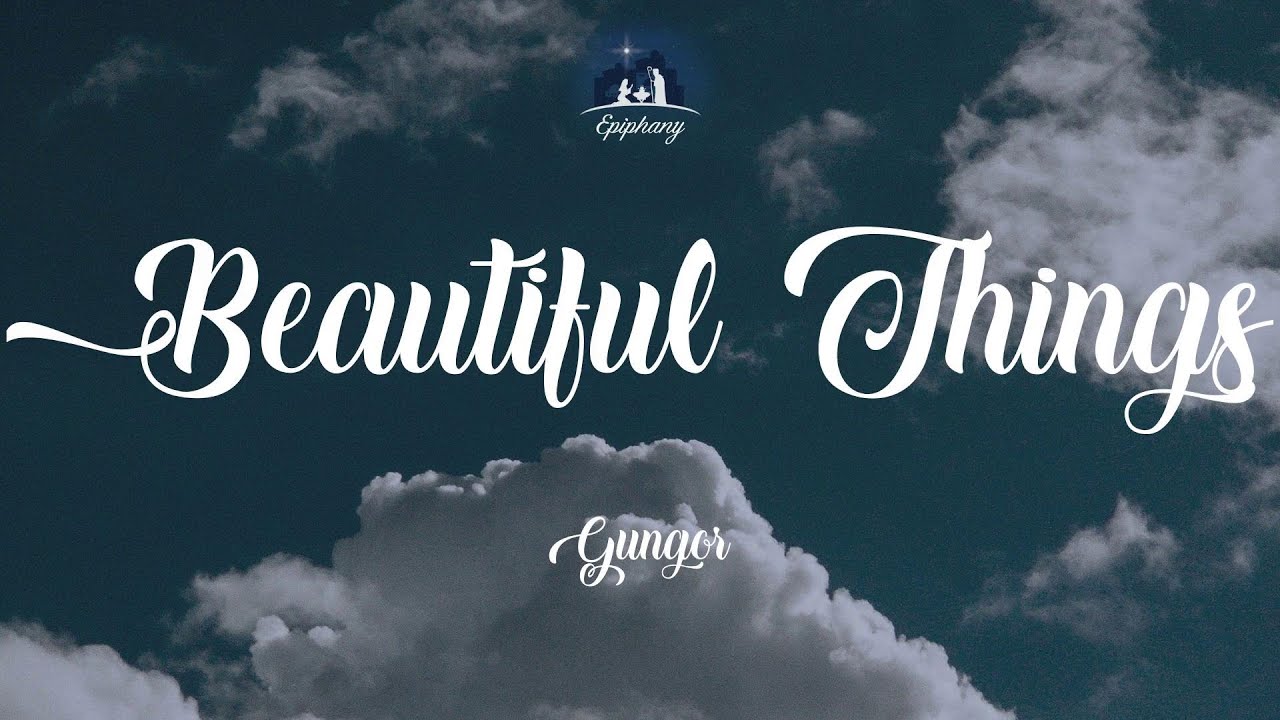 Beautiful Things - Gungor (Lyrics) - YouTube