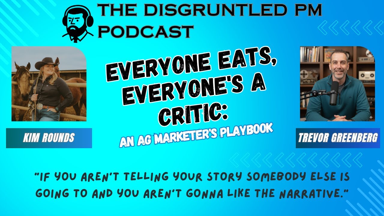 Everyone Eats, Everyone's a Critic: An Ag Marketer's Playbook - YouTube