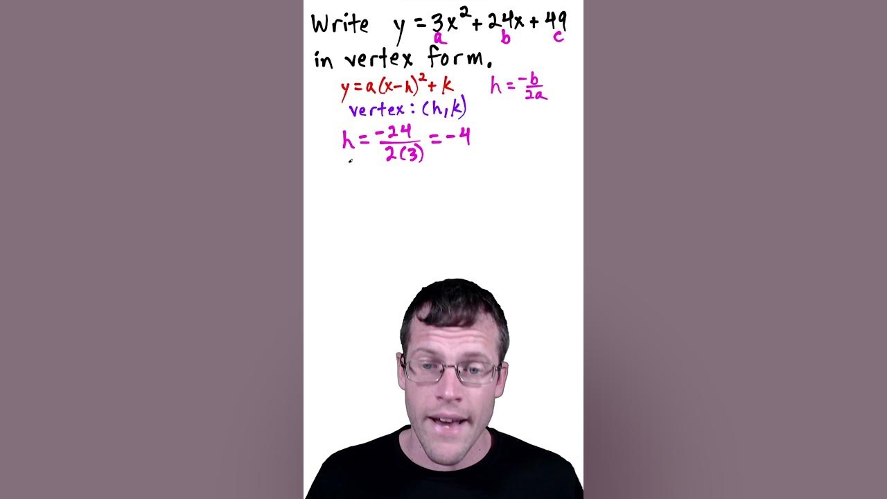 Writing a Quadratic Equation in Vertex Form - YouTube
