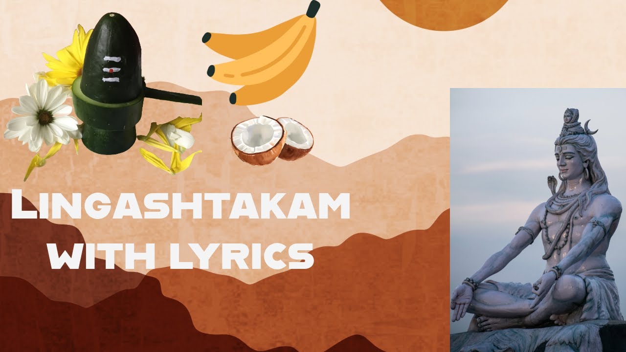 Lingashtakam with lyrics - YouTube