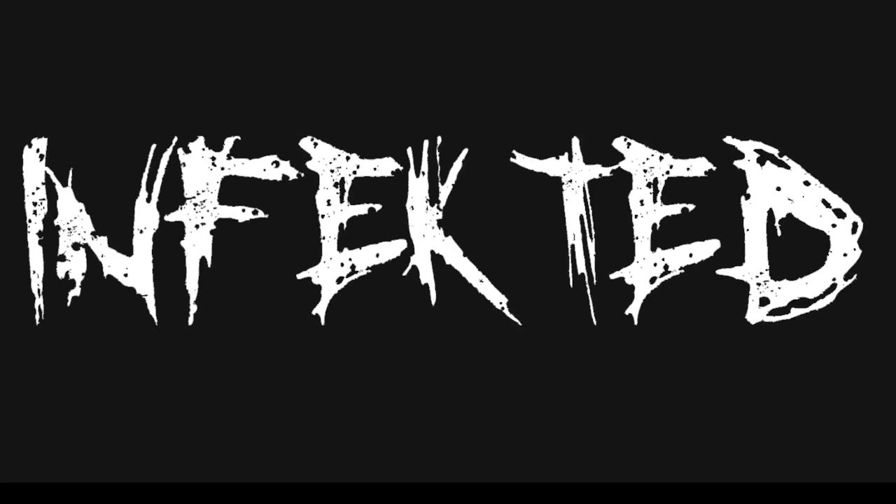 INFEKTED -Nihilism Demo- - YouTube