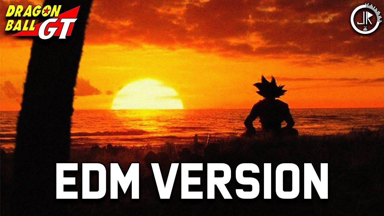 DRAGON BALL GT Theme Song Remix (Joxell Rödd Remix) | EDM VERSION - YouTube