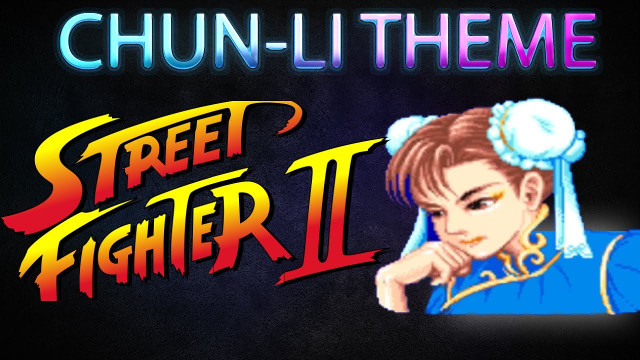 CHUN-LI THEME 💥 Street Fighter II CHUN-LI Soundtrack 💥 CHUN-LI Stage ...