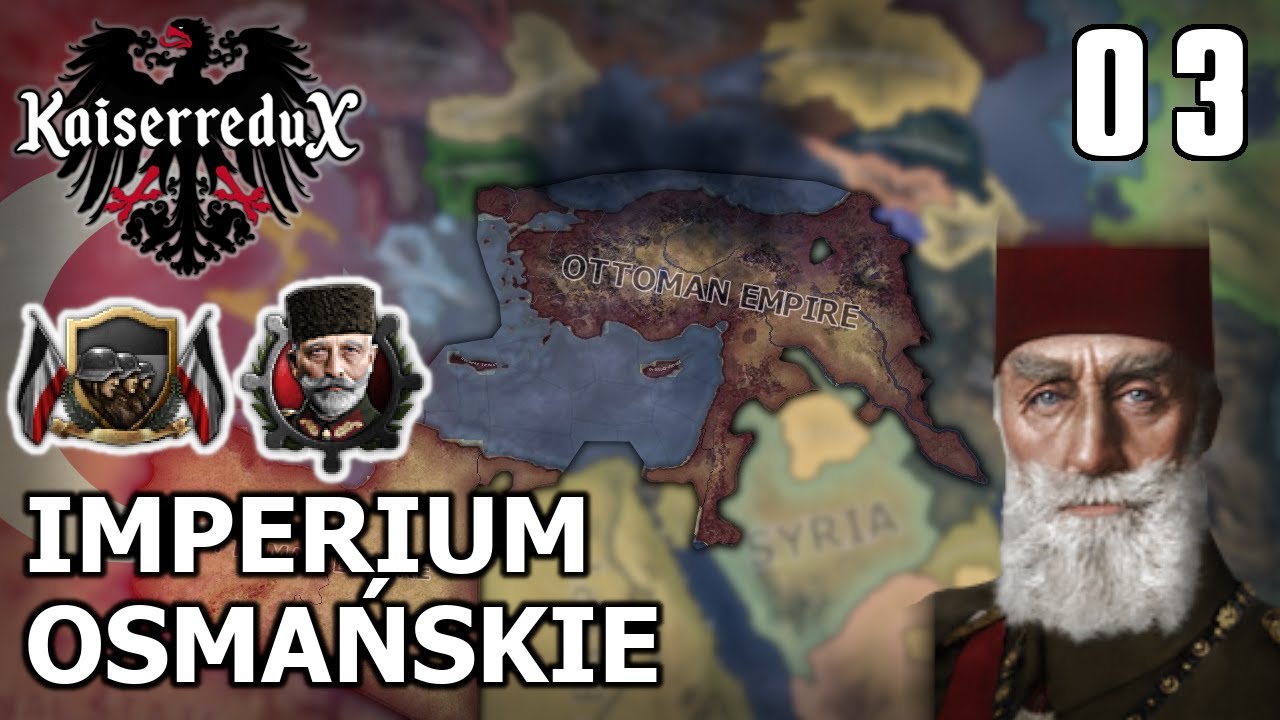 [3] HoI4 Kaiserredux: Osmański Kaiser - 5 tys. niemieckich Hełmów - YouTube