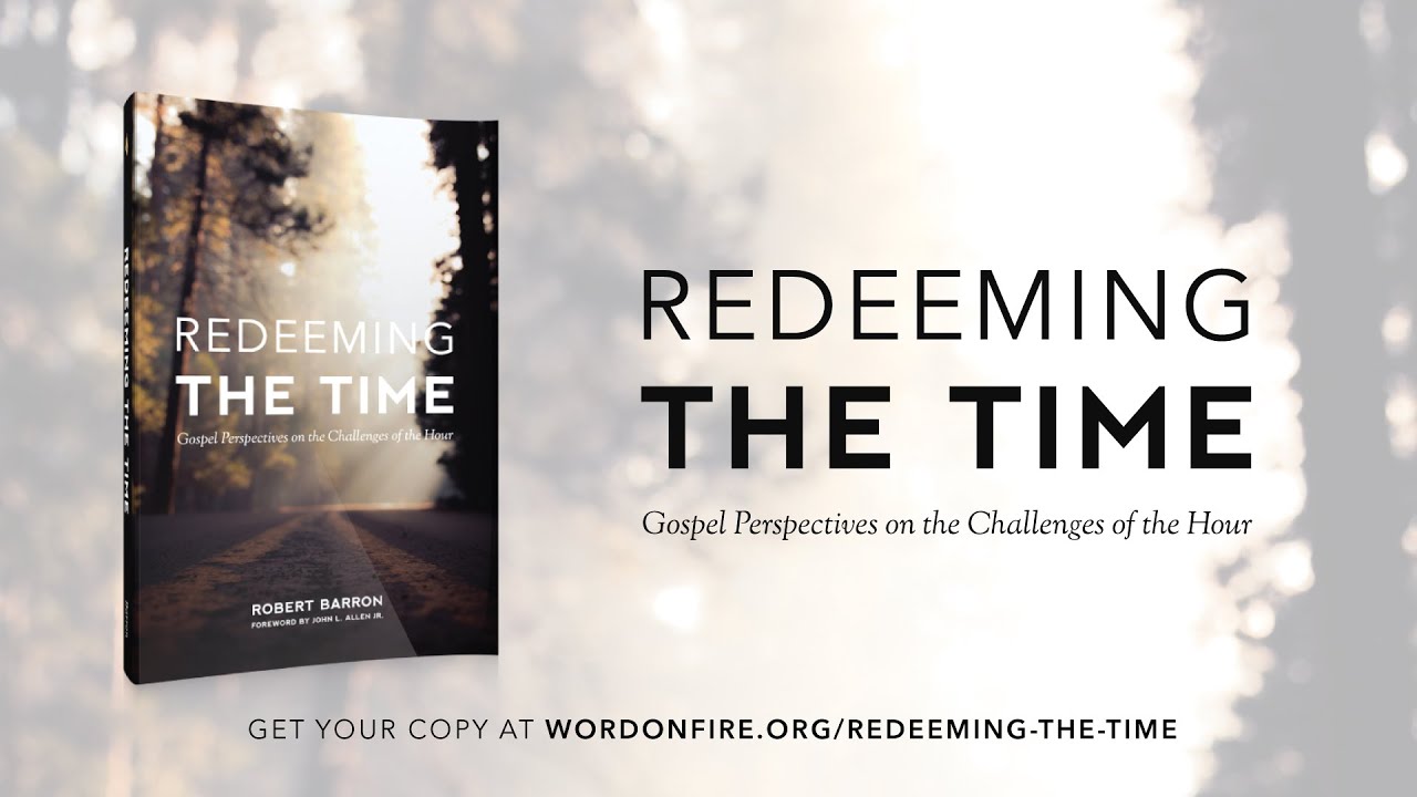 New Book: “Redeeming the Time” - YouTube