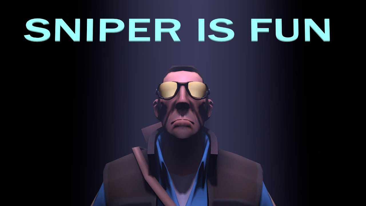[TF2] Sniper is Fun - YouTube