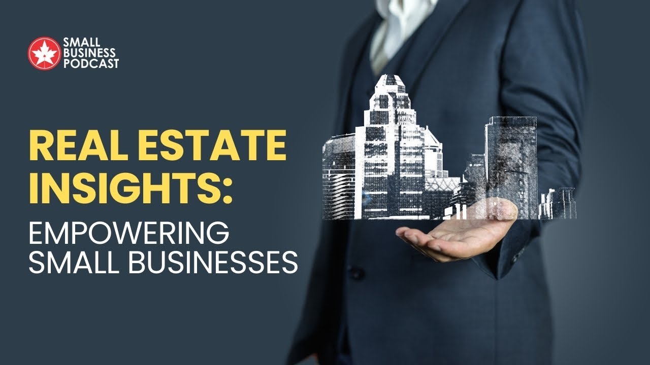 Empowering Small Businesses: Real Estate Insights from Save Max CEO ...