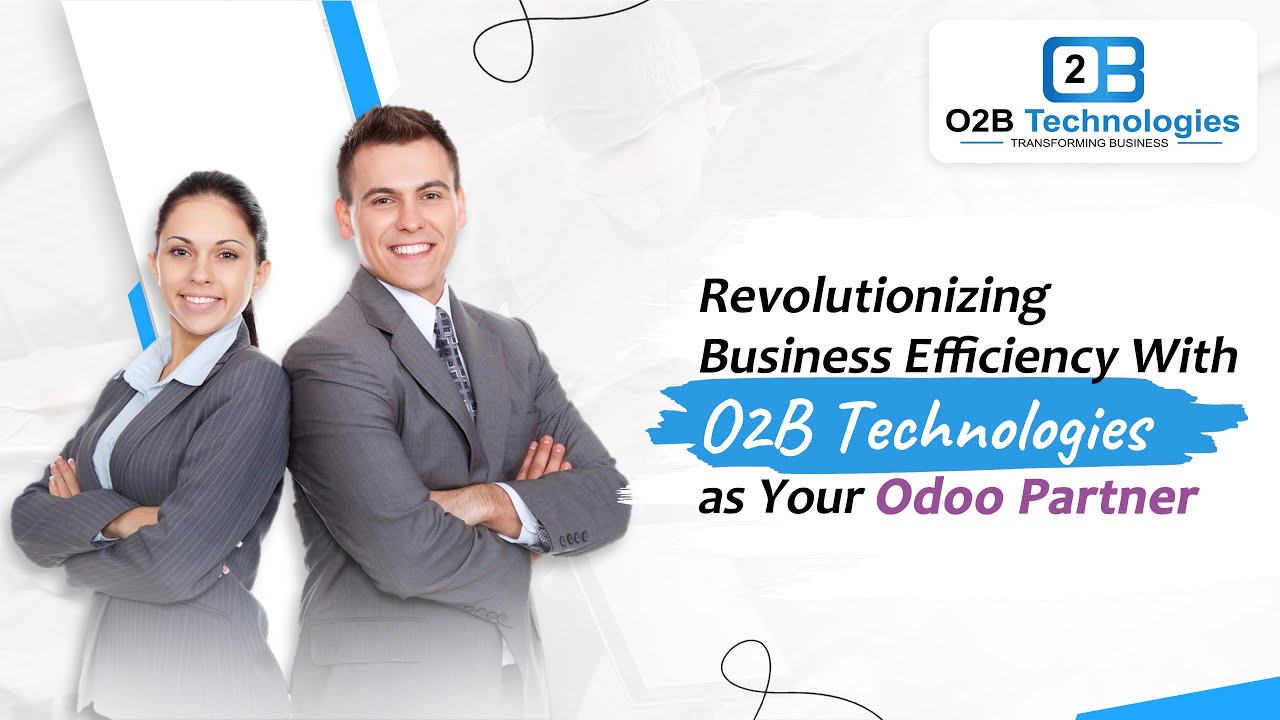 Want to know, why O2B Technologies is the best Odoo partner in the USA ...