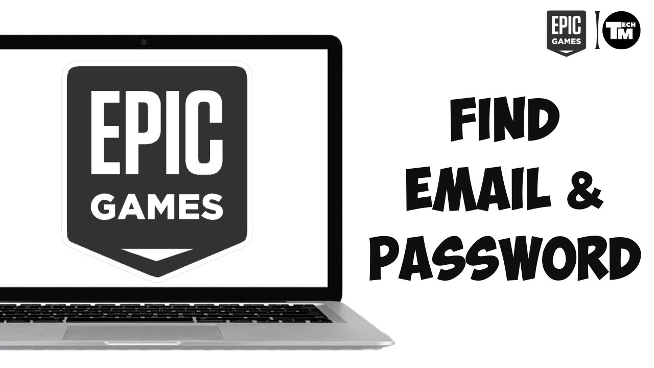 How To Find Your Epic Games Email and Password BEST Way! - YouTube