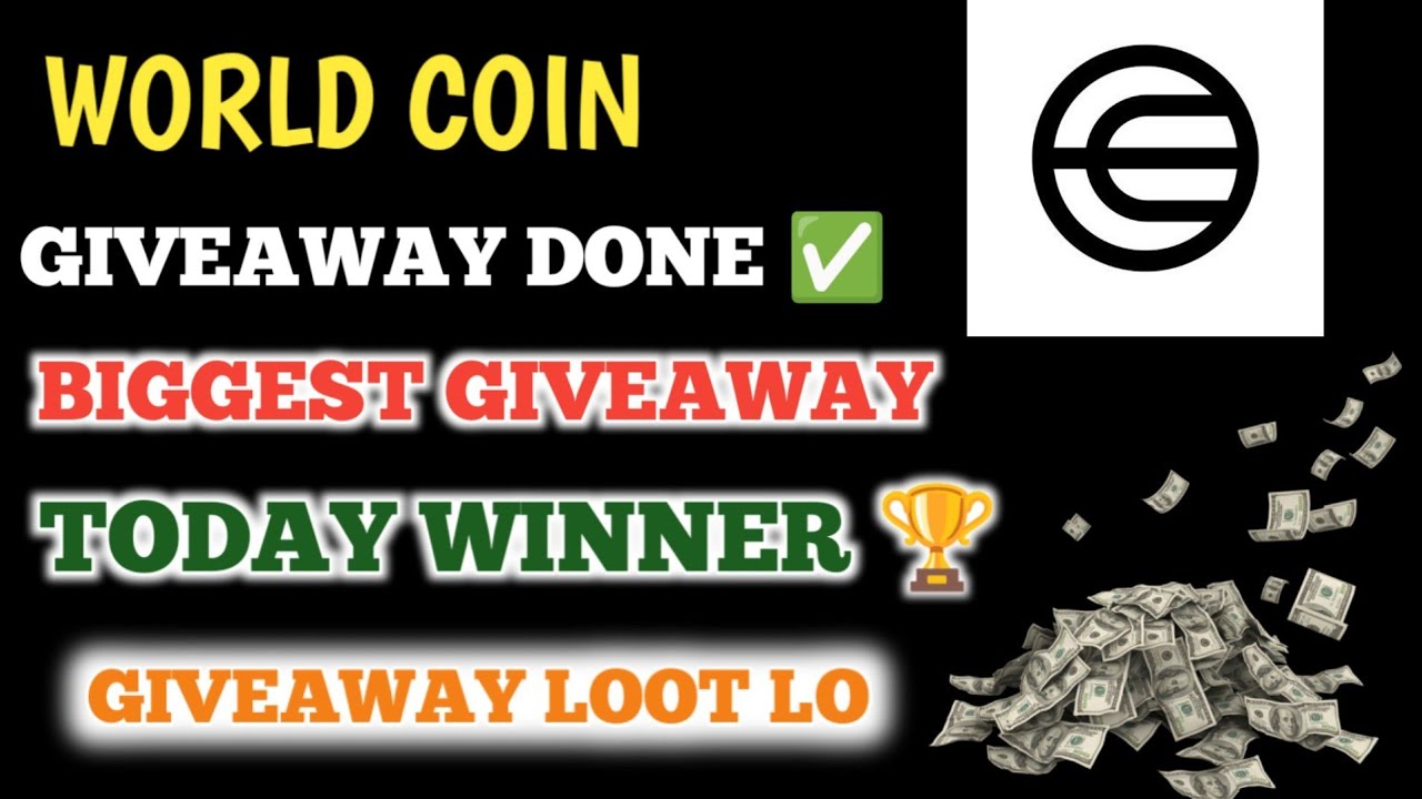 ️MONEY GIVEAWAY | WORLD COIN GIVEAWAY | WORLD COIN | GIVEAWAY | TECH ...