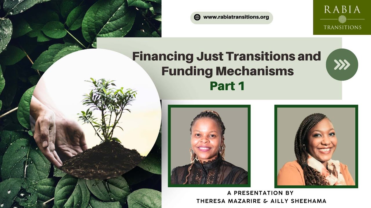 Financing Just Transitions and Funding Mechanisms - YouTube